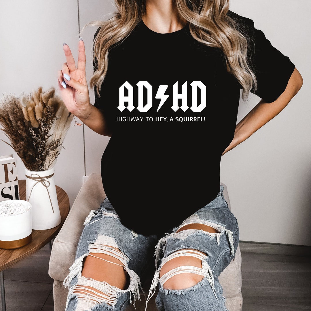 ADHD Shirt, ADHD Shirt, Mental Health Shirt,funny Adhd Shirt, Cool Adhd ...