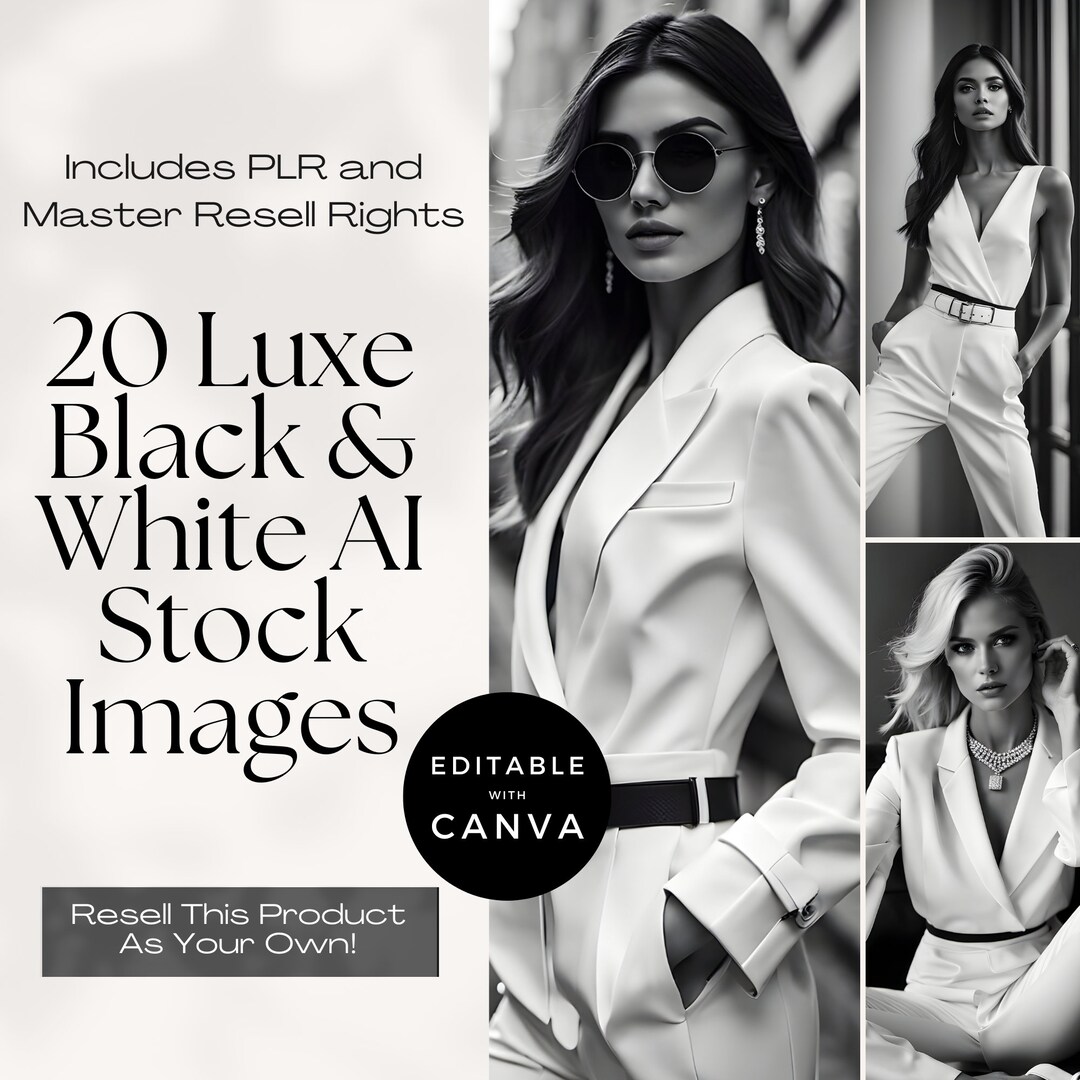 Stock Photo Bundle With Master Resell Rights, 20 Luxe Black & White ...