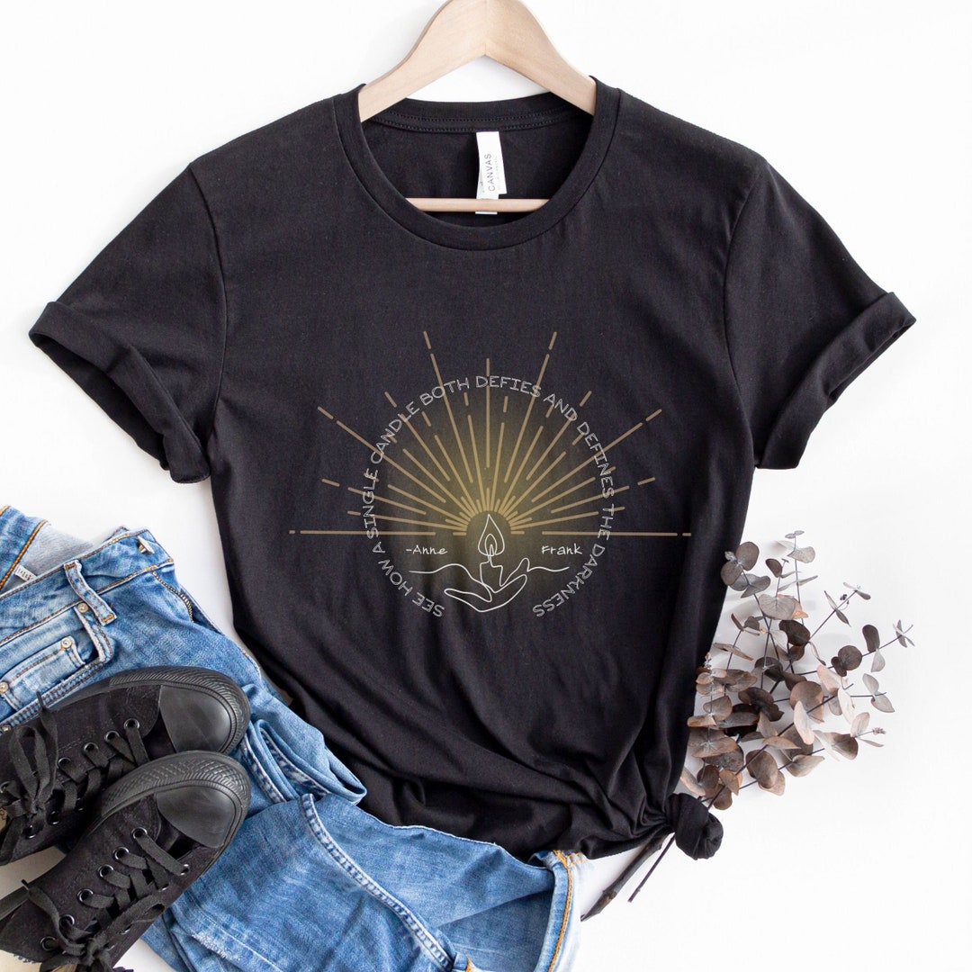 Anne Frank Quote Shirt, WWII History Book Light Tshirt, Holocaust ...