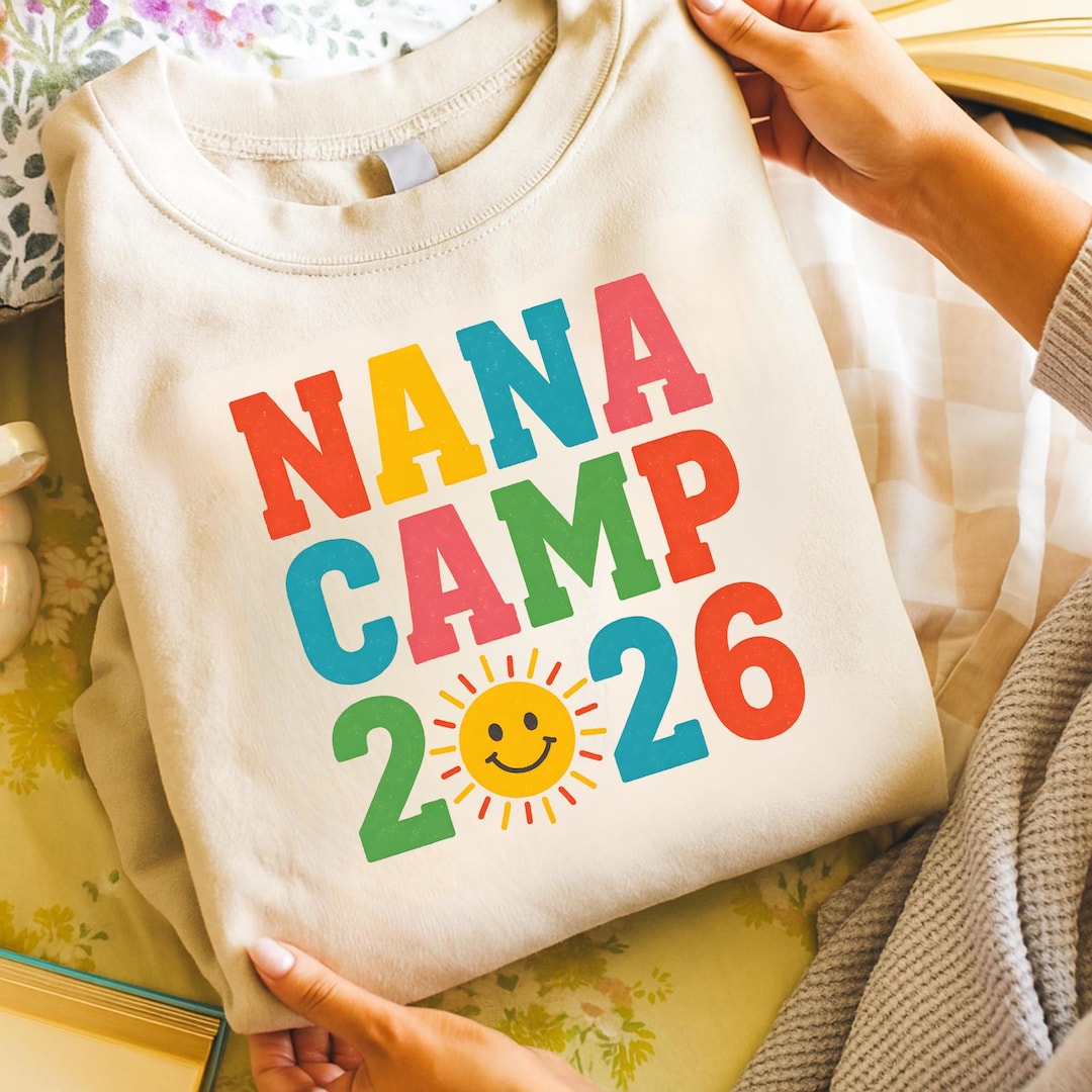 Nana Camp 2026 SVG PNG: Family Camping Trip Design (digital Download - Etsy