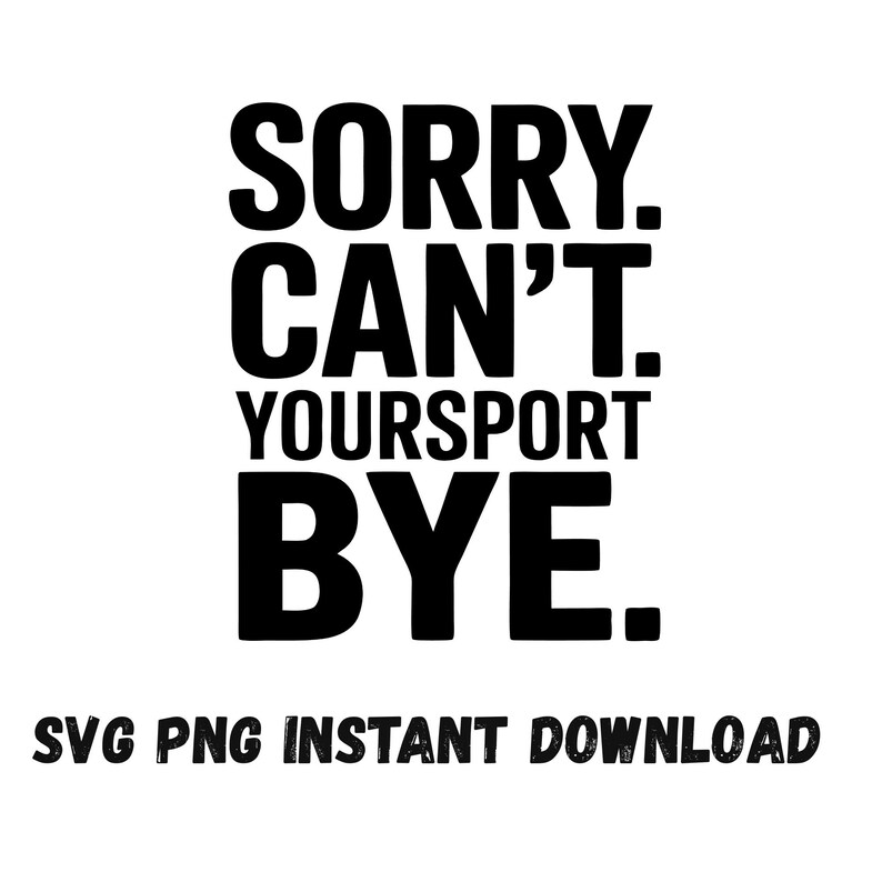 Editable Sports Quote SVG: Bold Athletic Design (digital Download) - Etsy