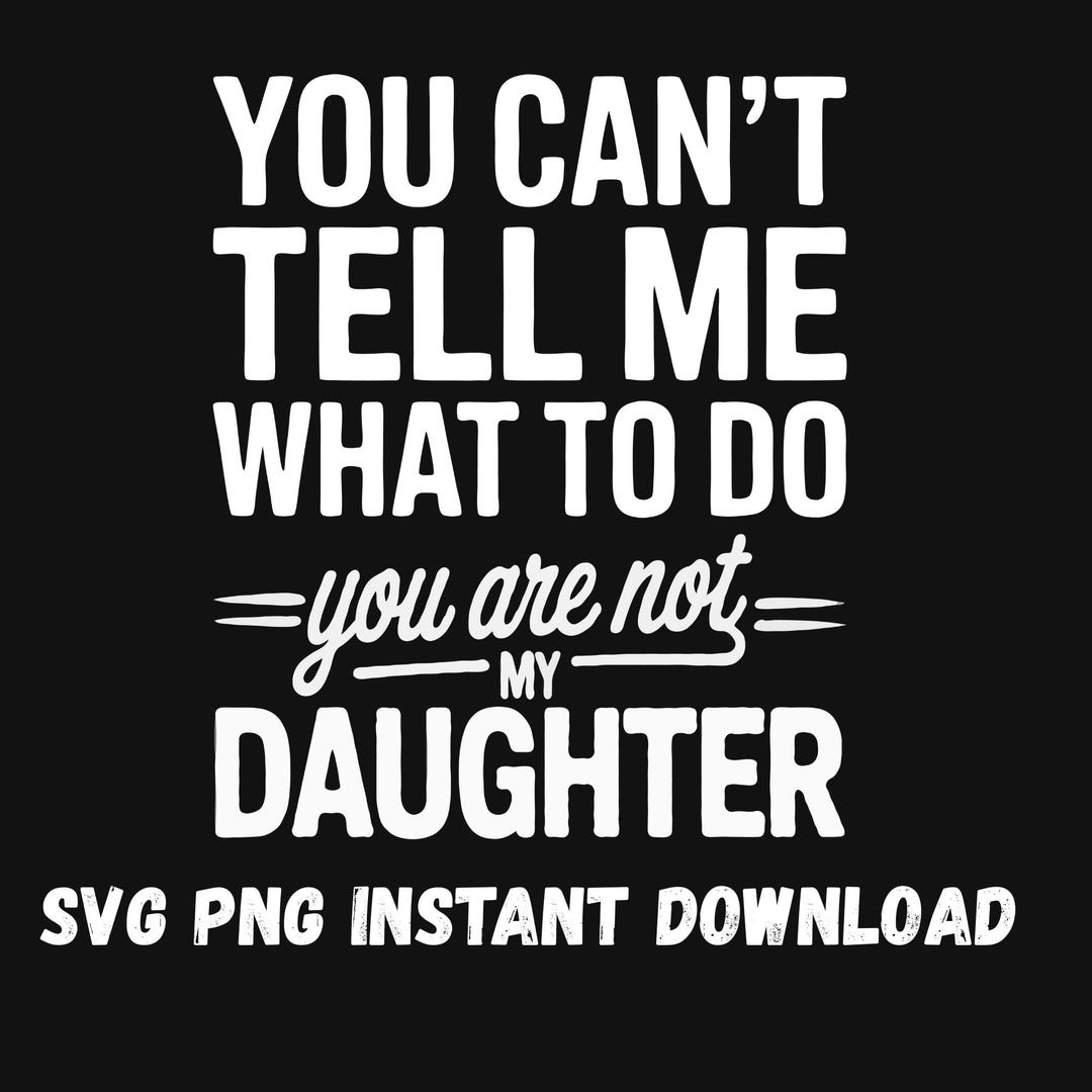 Funny Dad SVG PNG: Sarcastic Father's Day Design (digital Download - Etsy