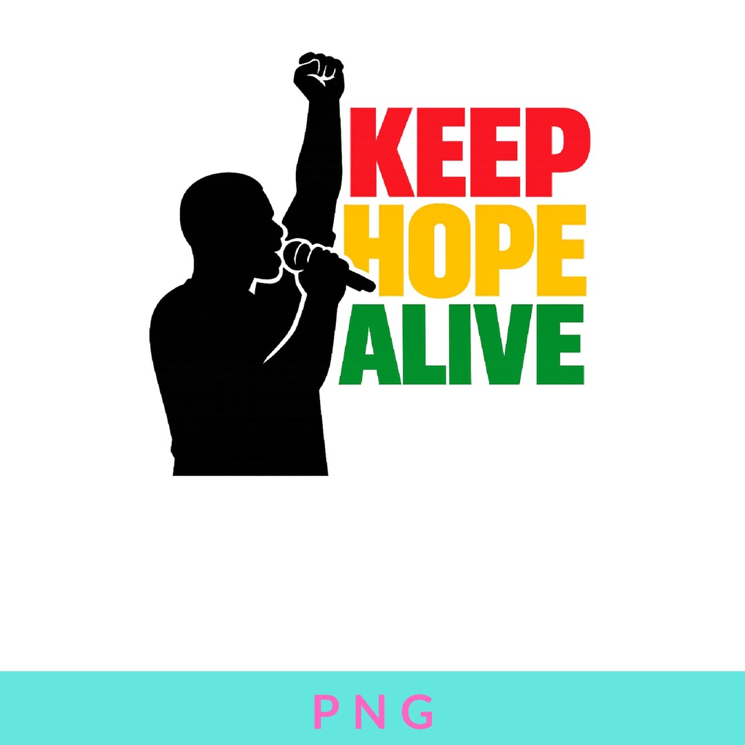 Keep Hope Alive PNG: Inspirational Positive Quote Png Motivational ...