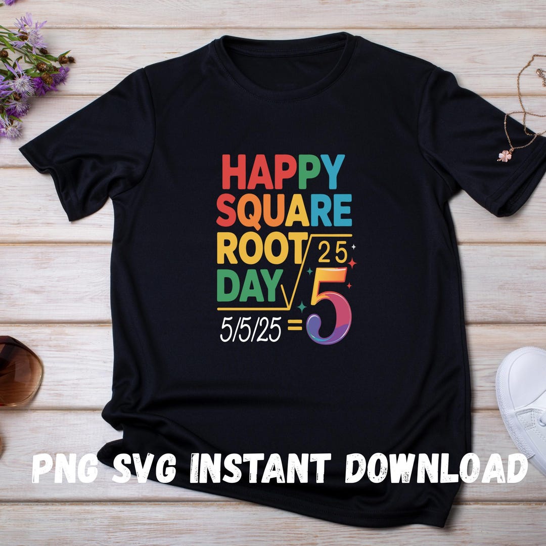 Square Root Day 2025 Math Design SVG PNG Files for Teachers, Students ...