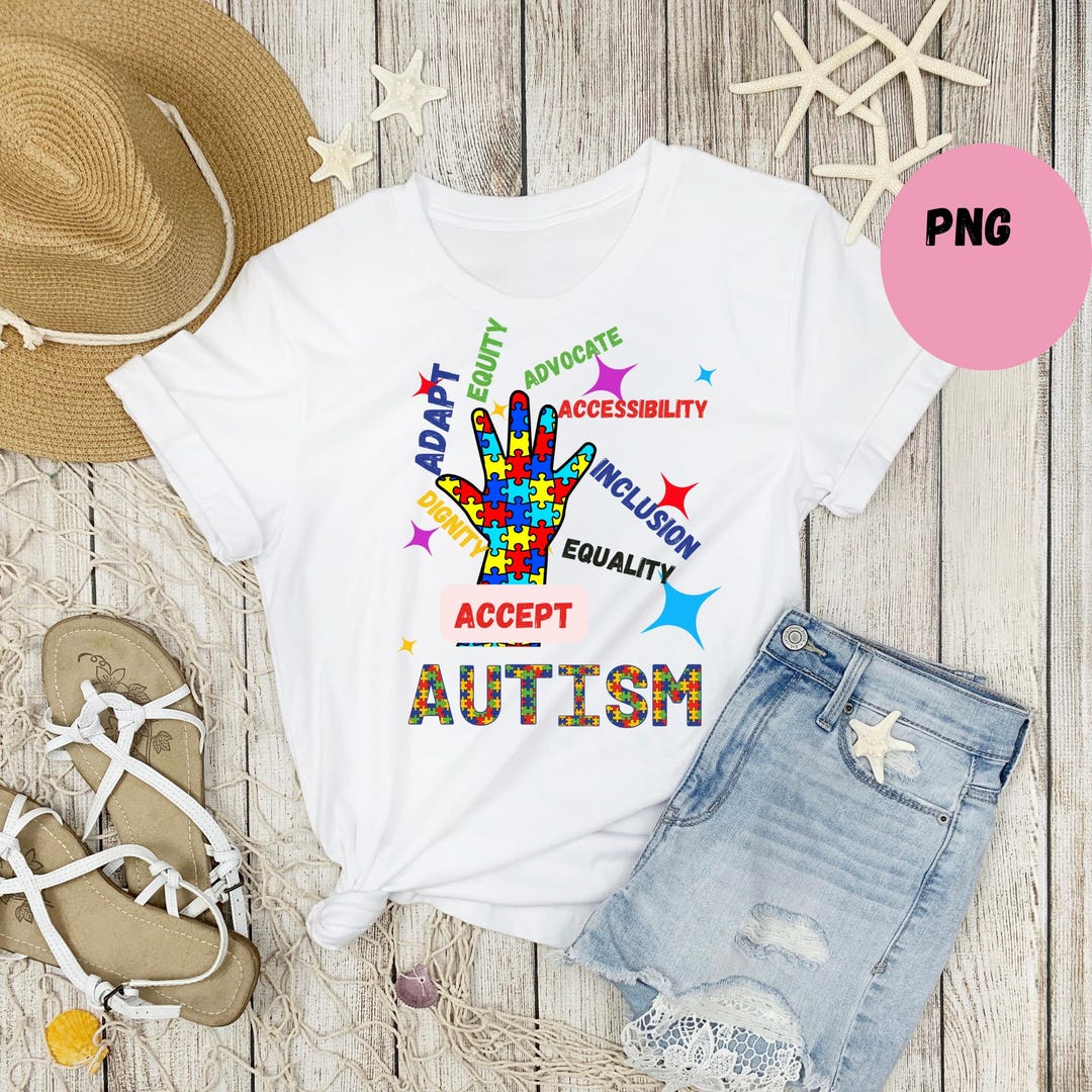 Autism Advocate Dignity Equality PNG, Autism Awareness Sublimation ...