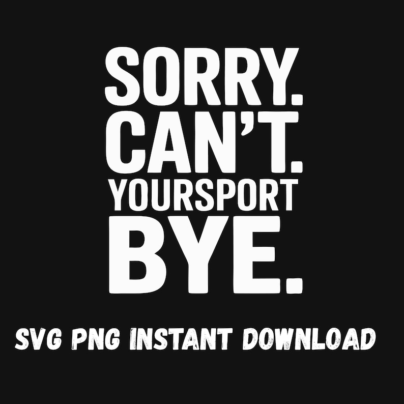 Editable Sports Quote SVG: Bold Athletic Design (digital Download) - Etsy