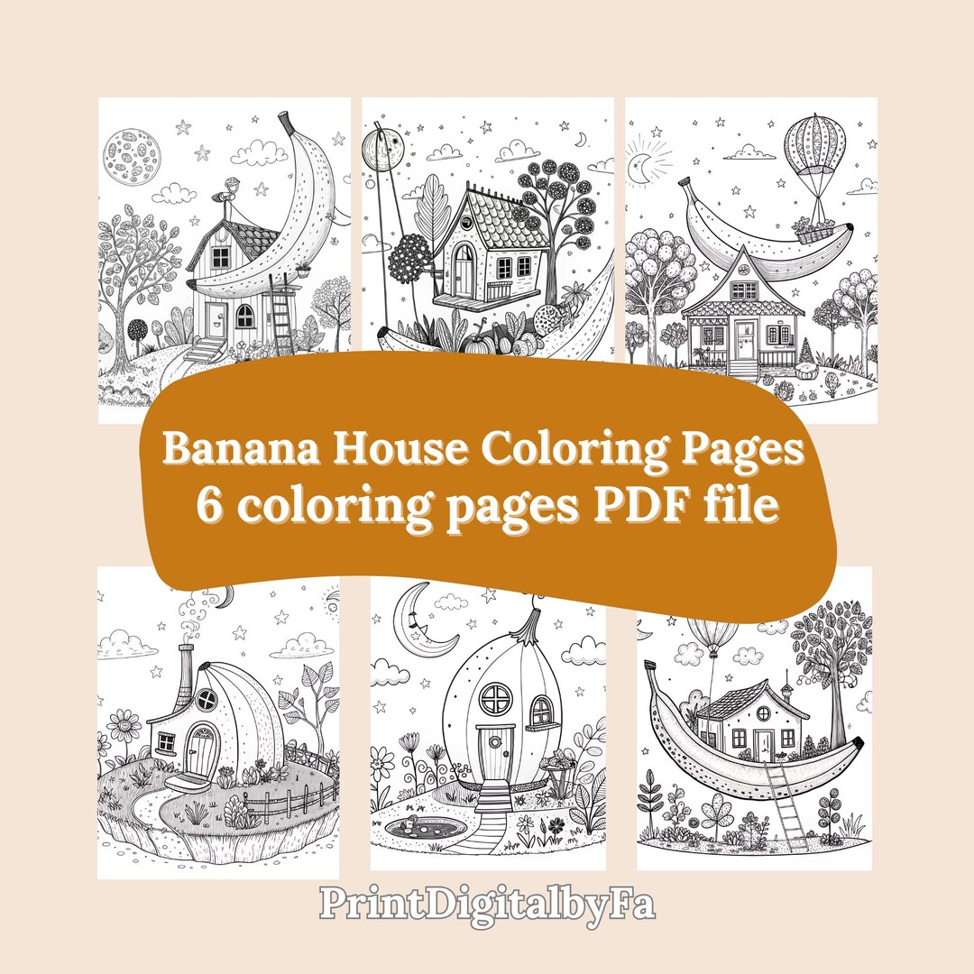 6 Banana House Coloring Pages, Coloring Sheets, Fantasy Coloring ...