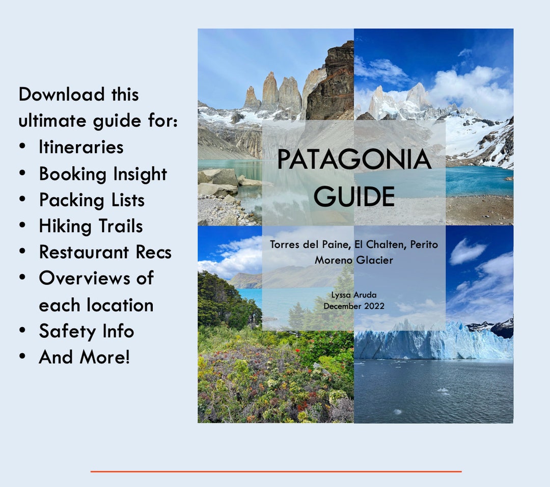 Ultimate Travel Guide for Patagonia - Puerto Natales, Torres Del Paine ...