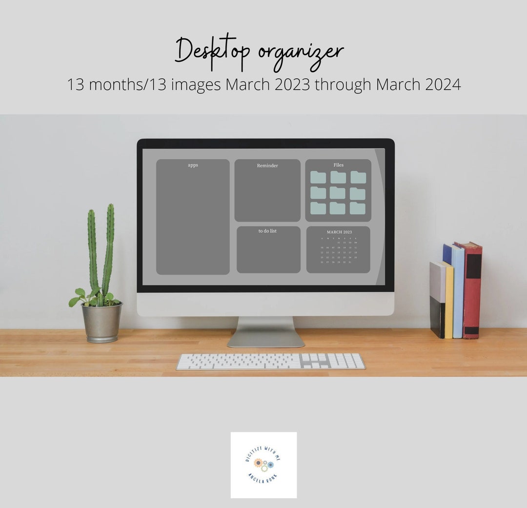 Desktop Organizer Wallpaper Instant Download 13 Months March 2023 March ...