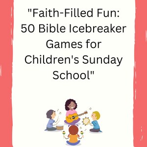 Faith-filled Fun: 50 Bible Icebreaker Games for Your Kids' - Etsy