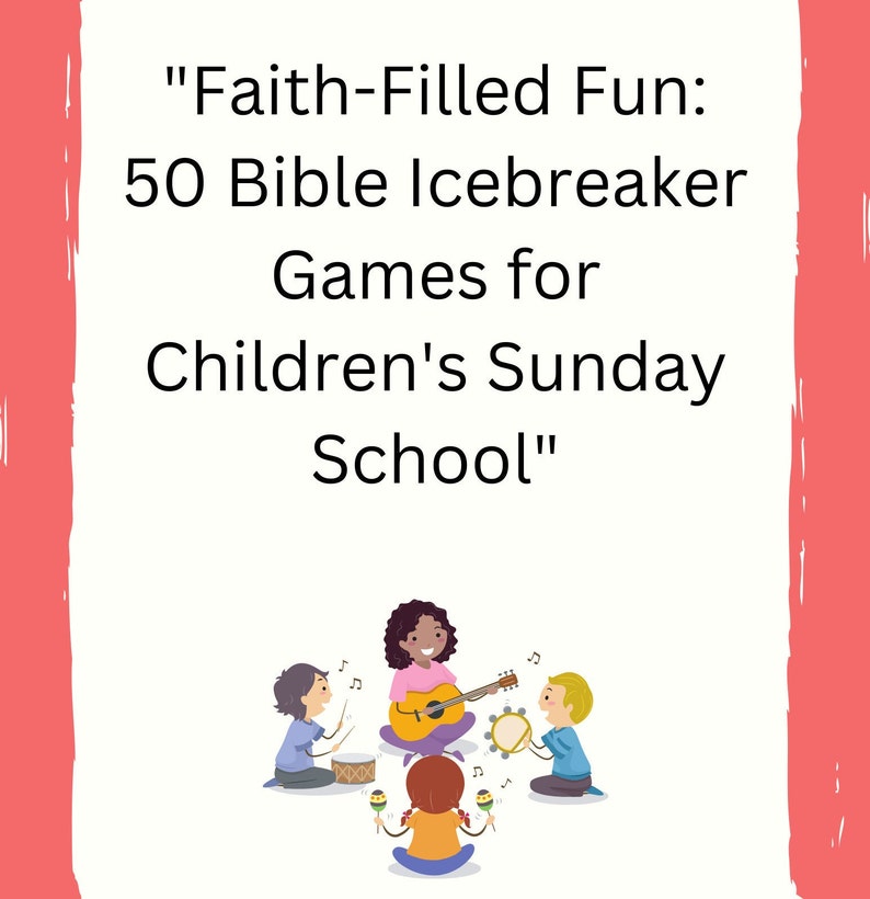 Faith-filled Fun: 50 Bible Icebreaker Games for Your Kids' - Etsy