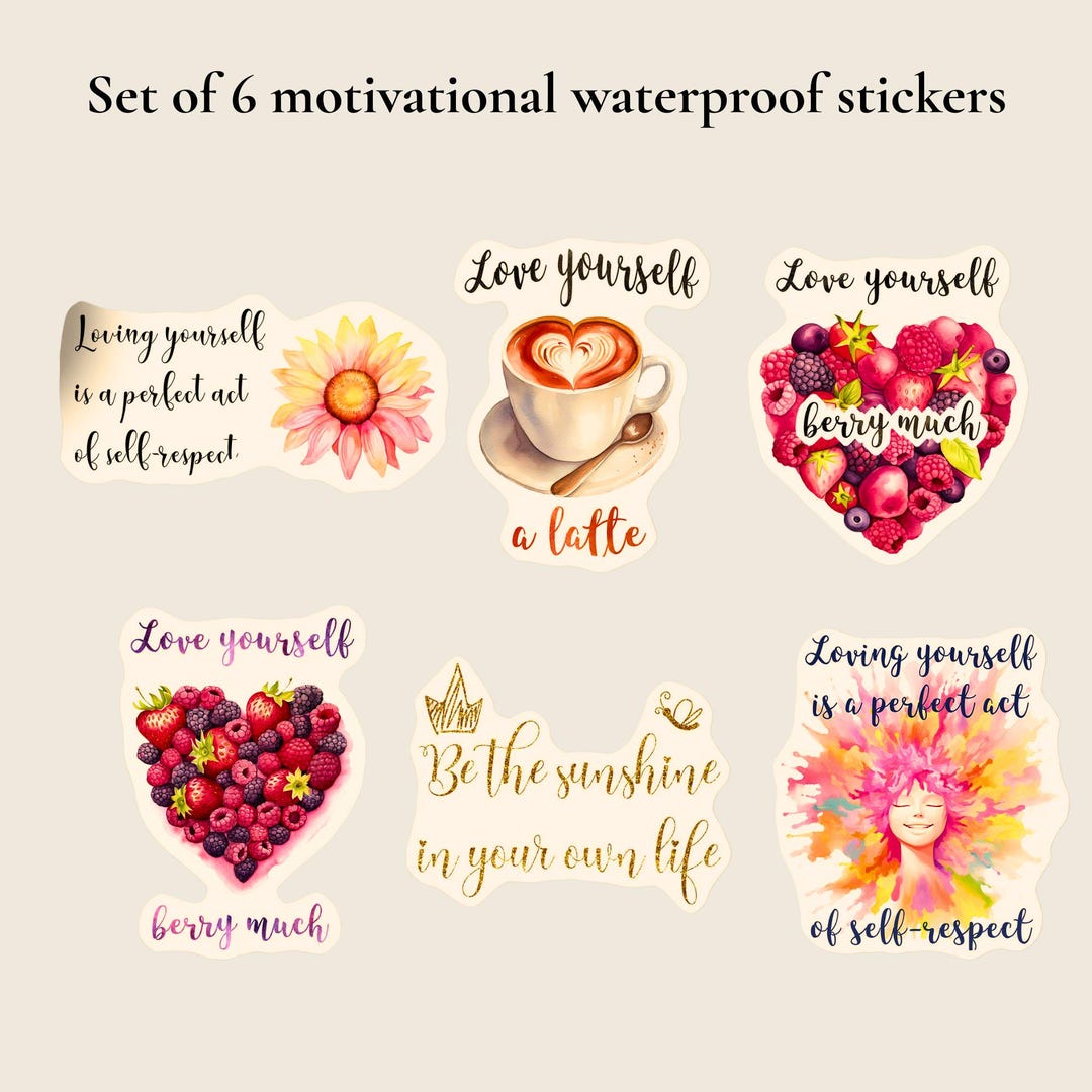 Set of 6 Waterproof Motivational Stickers – Self-love Quotes | Coffee ...