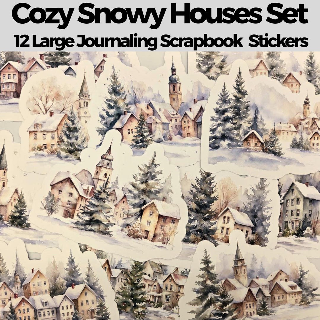 12 Cozy Winter Stickers, Snowy Village Houses, Large Watercolor Journal ...