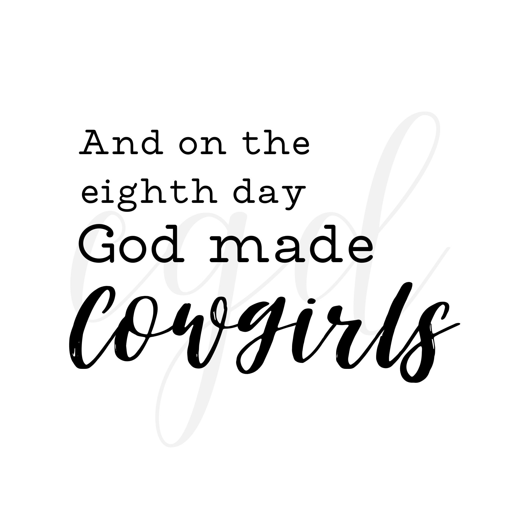 God Made Cowgirls - Etsy