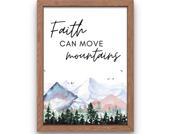 Faith Can Move Mountains Printable Wall Art Bible Verse Scripture Quote ...