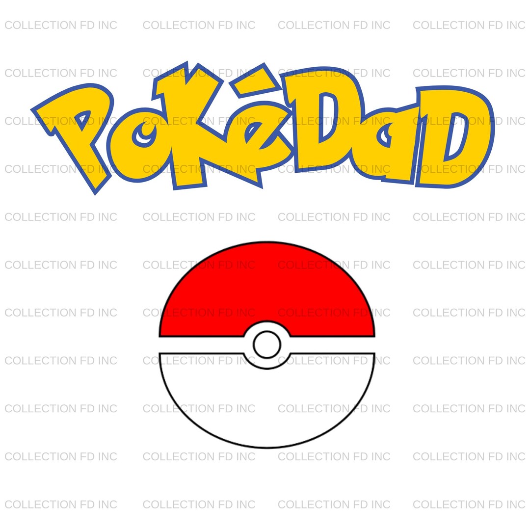 Pokédad SVG, PNG Bundle for Decal & Shirt Design Digital Download for ...