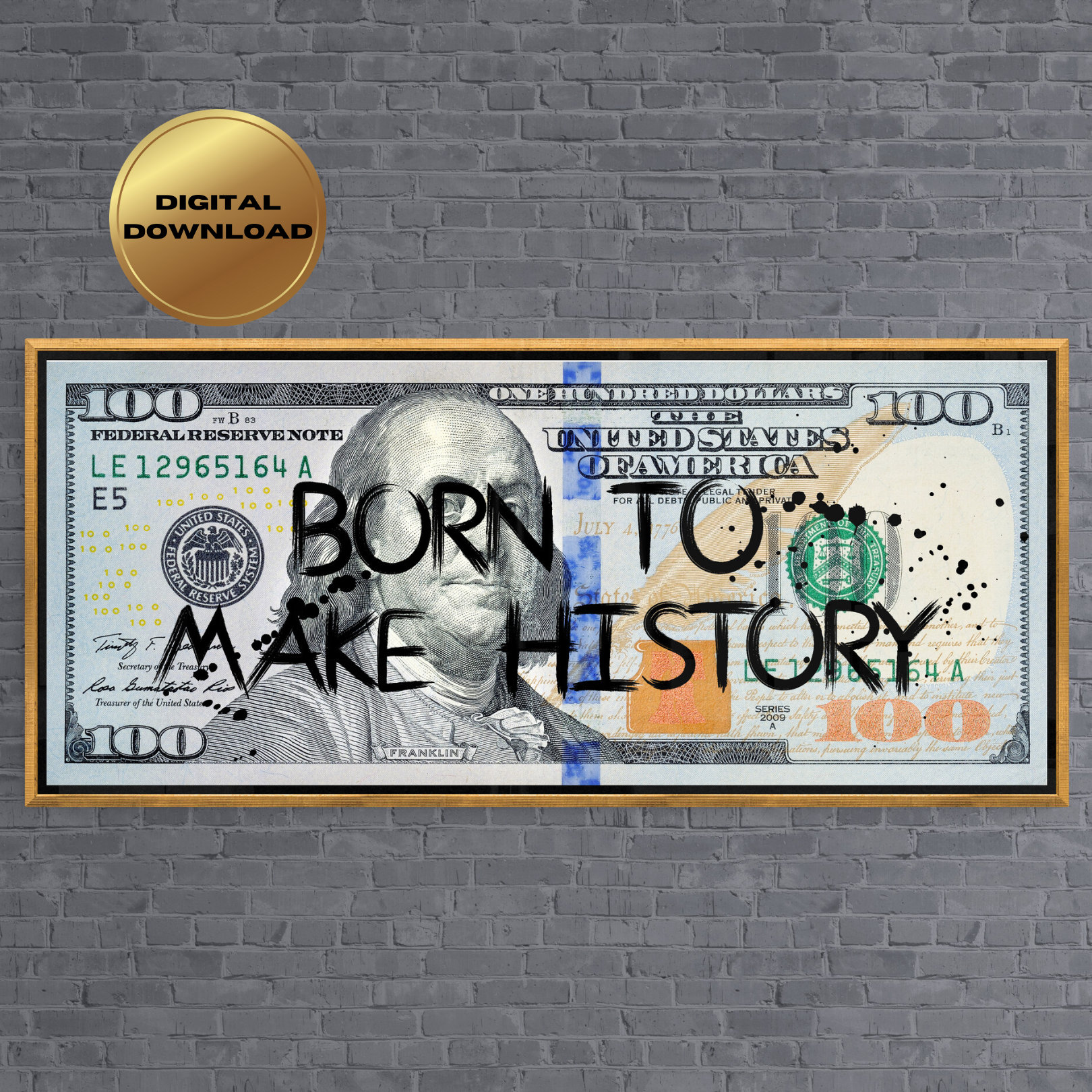 100 Dollar Bill Poster, Inspirational Money Quote, High Resolution ...