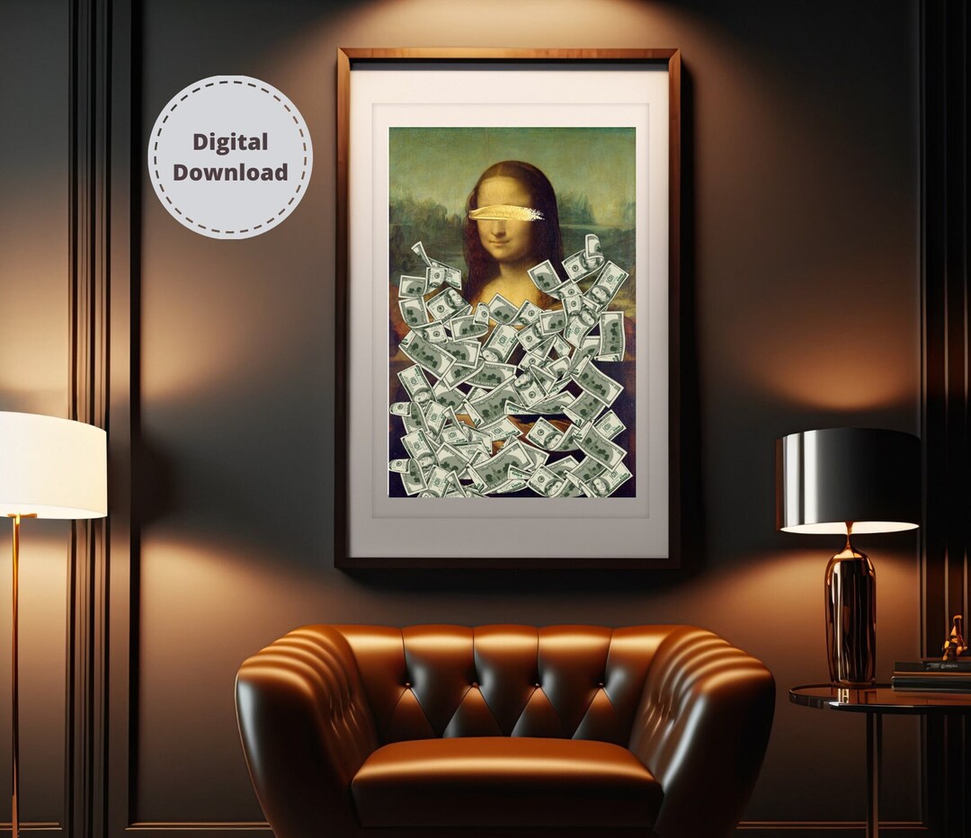 Mona Lisa and Money Poster, Money Wall Art, 100 Dollar Bill Wall Decor ...