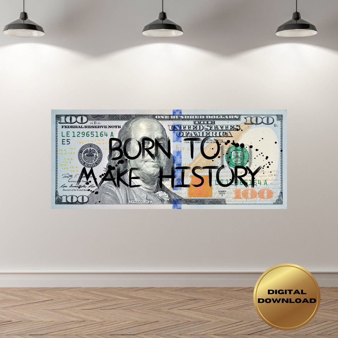 100 Dollar Bill Poster, Inspirational Money Quote, High Resolution ...