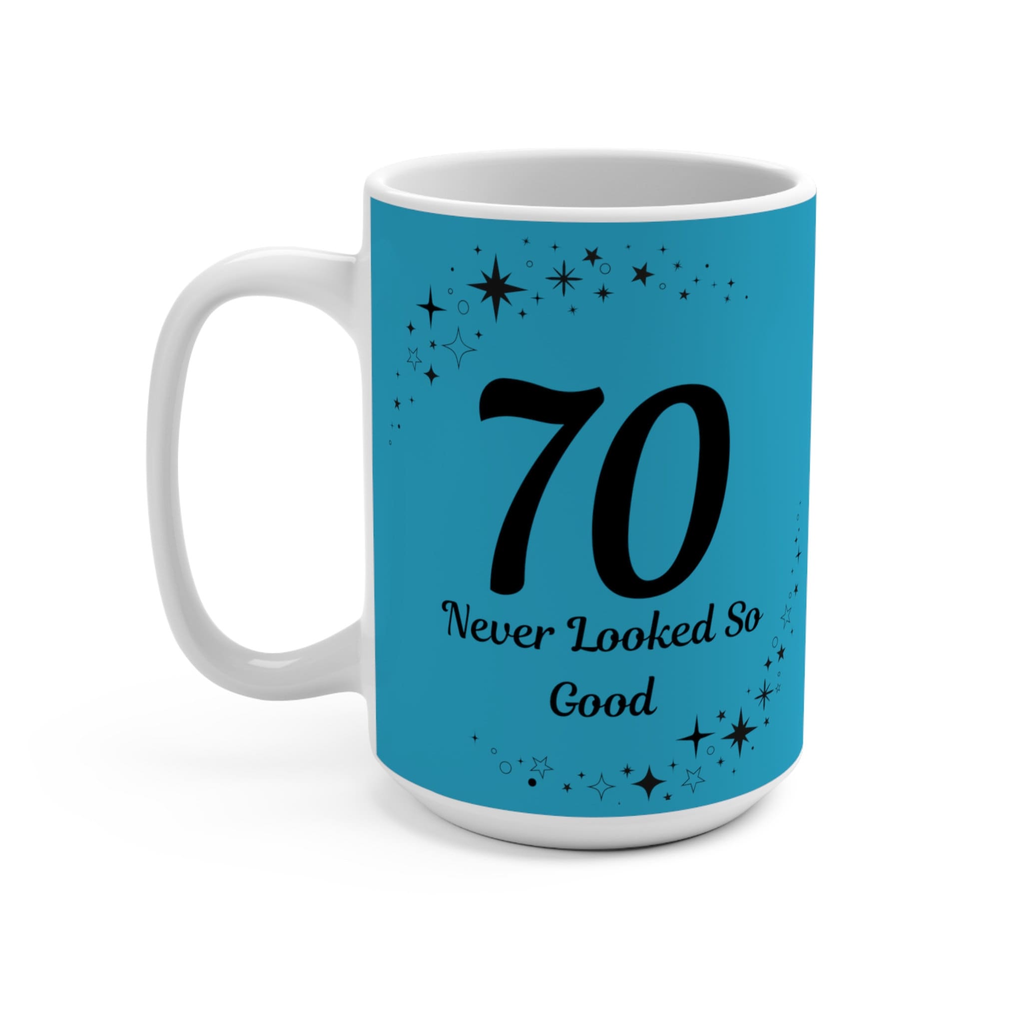 70 Never Looked so Good, 70th Birthday Mug, 70 Gift, Birthday Gift ...
