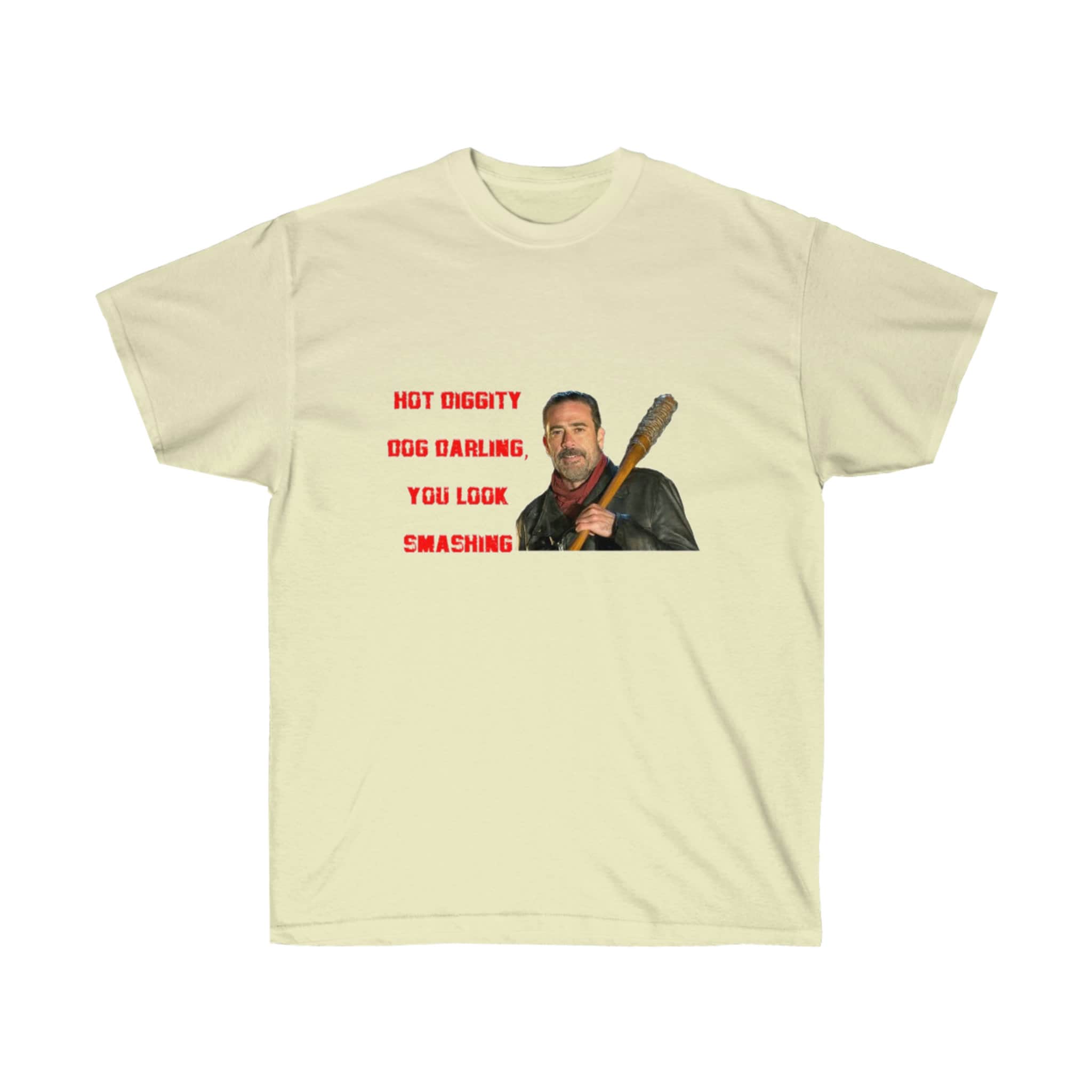 Negan Hot Diggity Dog Darling You Look Smashing Tshirt - Etsy