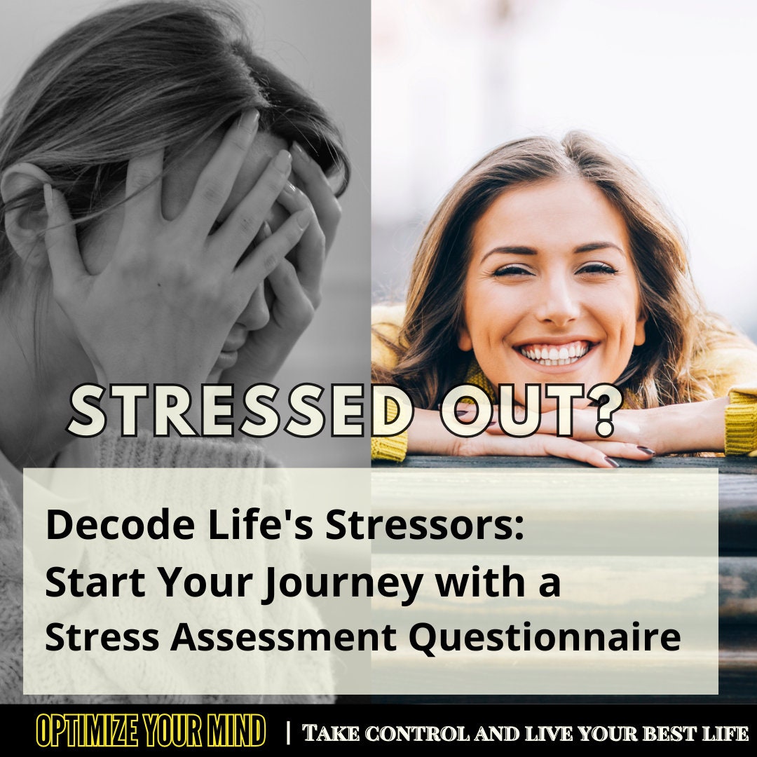 Stress Assessment Questionnaire for Stress Relief and Well-being Tool ...