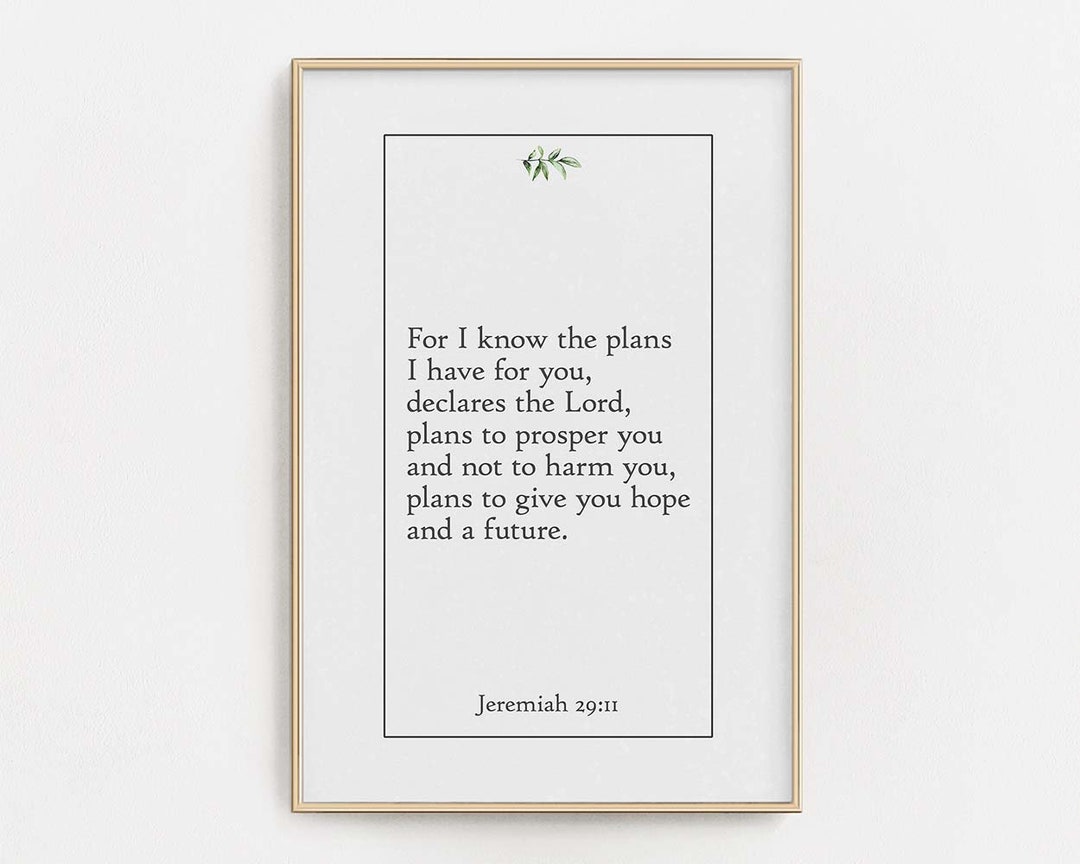 Jeremiah 29:11 - for I Know the Plans I Have for You, Nursery Bible ...