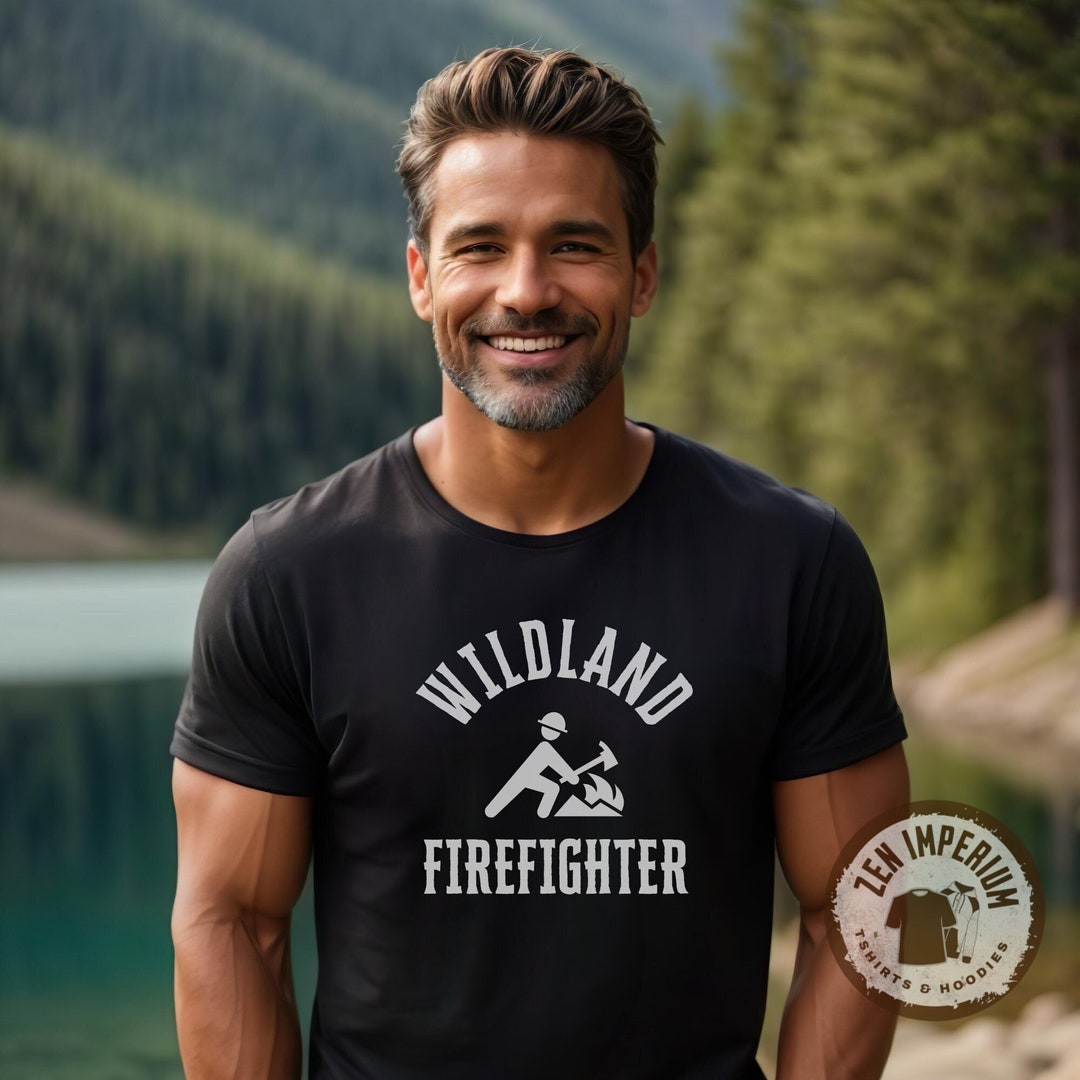 Wildland Firefighter Simple Graphic Tee, Casual Wear off Duty Attire ...
