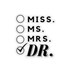 Miss Ms Mrs Dr Sticker Doctor, Medical School, Osteopathic Medicine ...