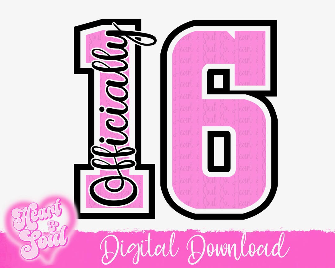 Officially 16 Svg-png- Officially 16 Svg-digital Download - Etsy