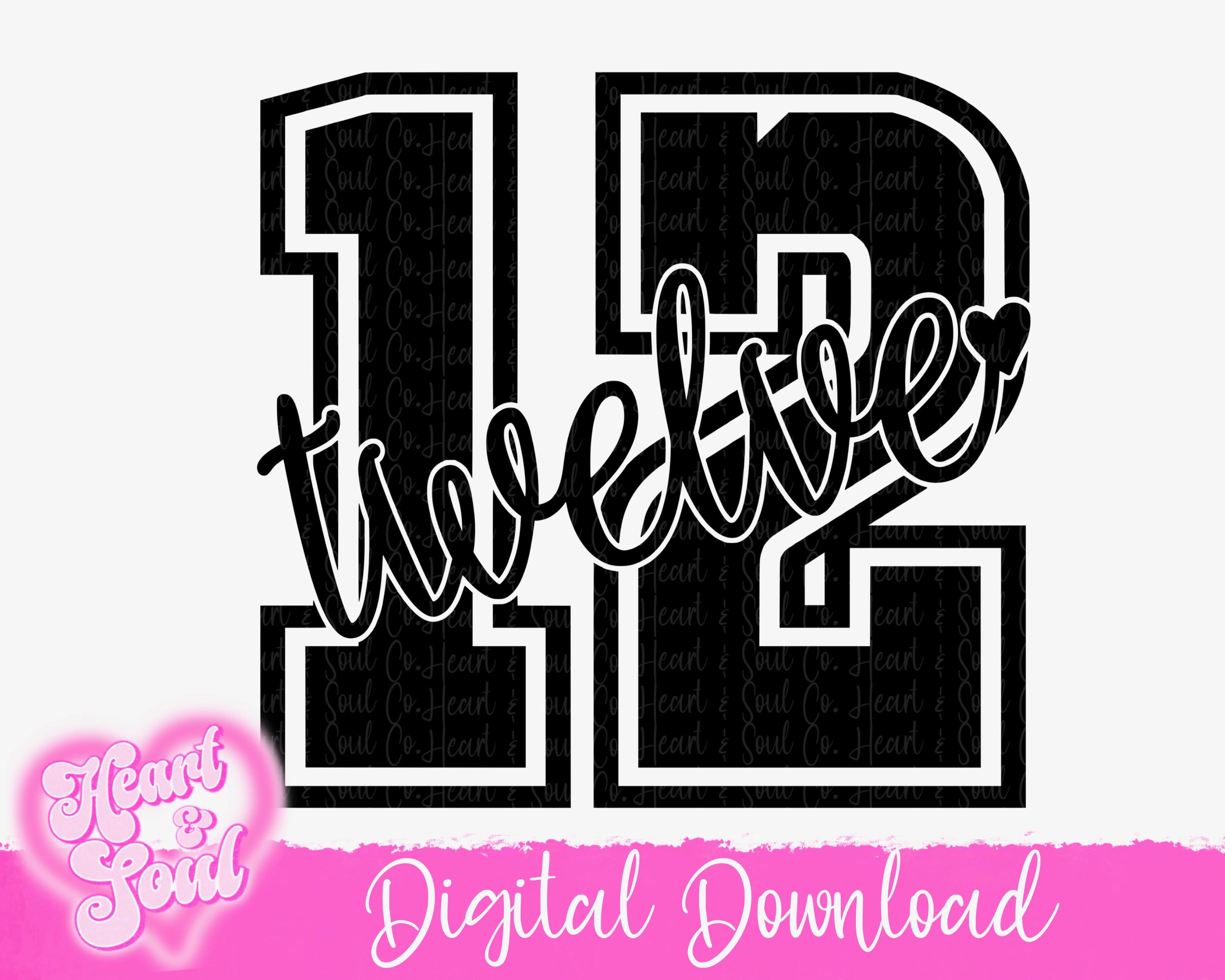 12 Svg- Twelve Svg- PNG- 12th Birthday Svg- Digital Download - Etsy