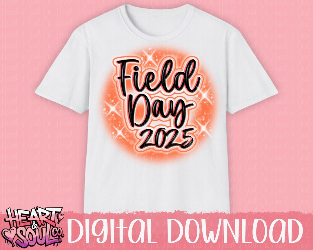 Field Day Png- Field Day Airbrush Png- Digital Download( Message for ...