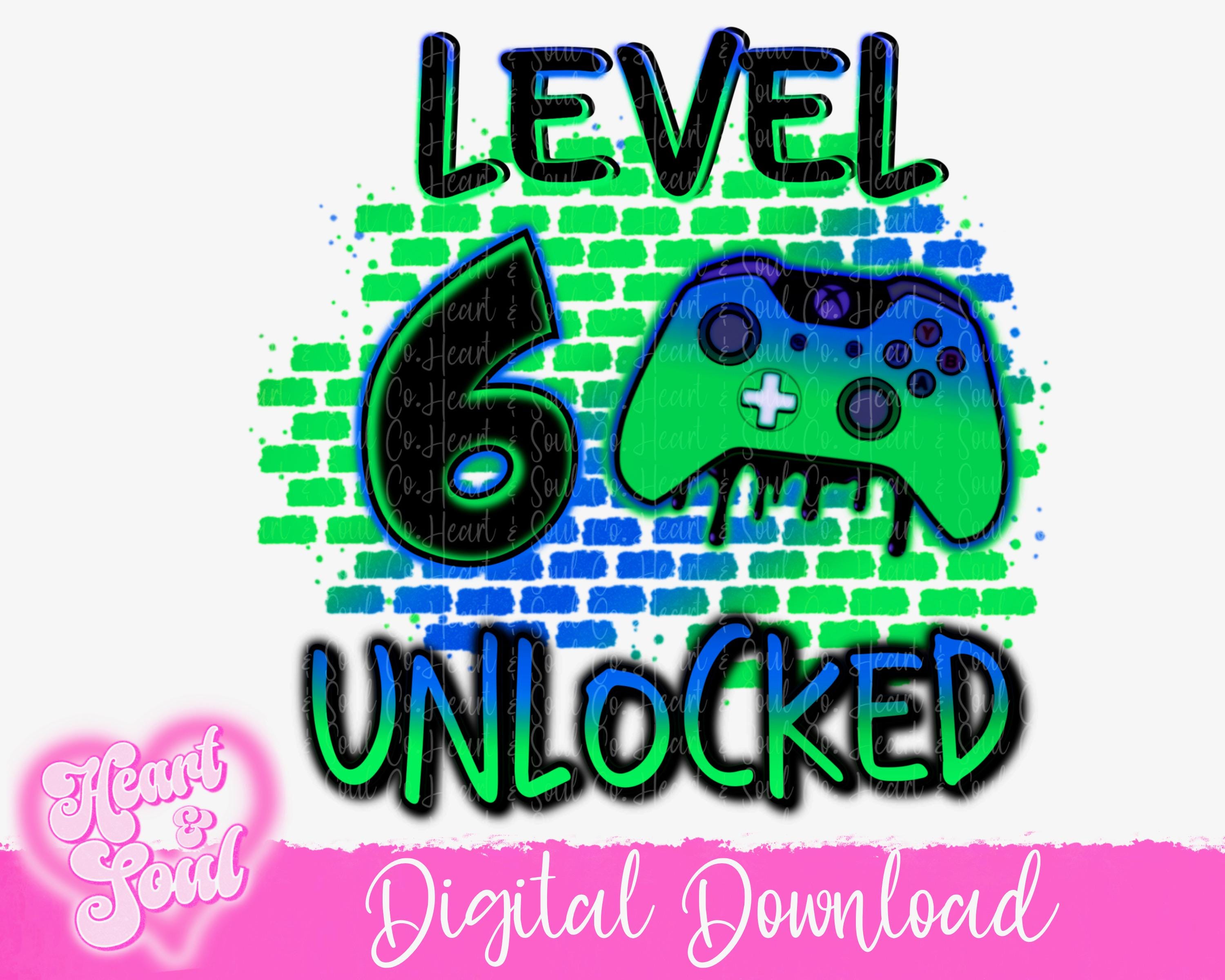 Level 6 Birthday PNG- Gamer Birthday PNG- Airbrush Birthday Gamer ...