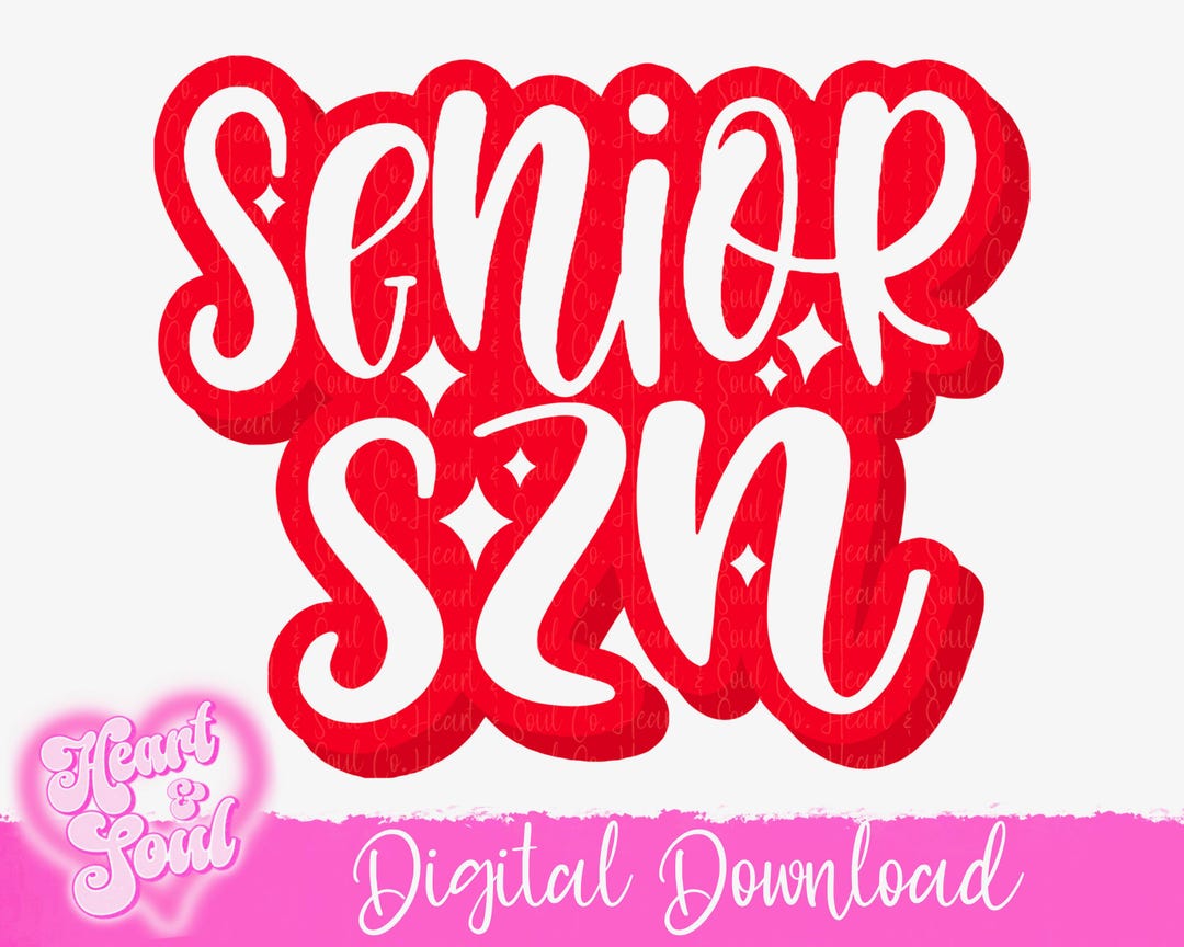 Senior Season Svg- PNG- Senior Png-digital Download - Etsy