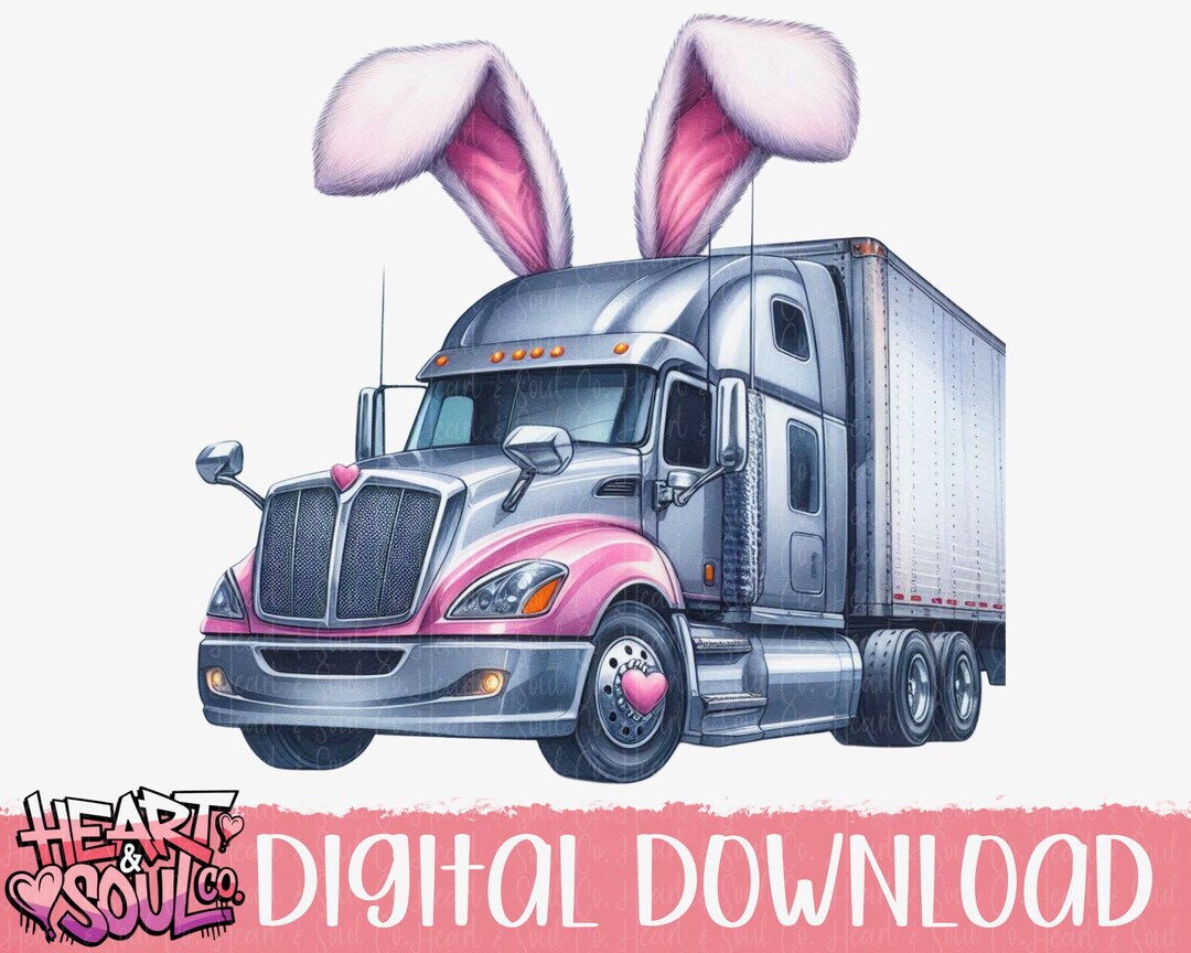 Easter Bunny Truck PNG – Semi Truck Driver Digital Download - Etsy