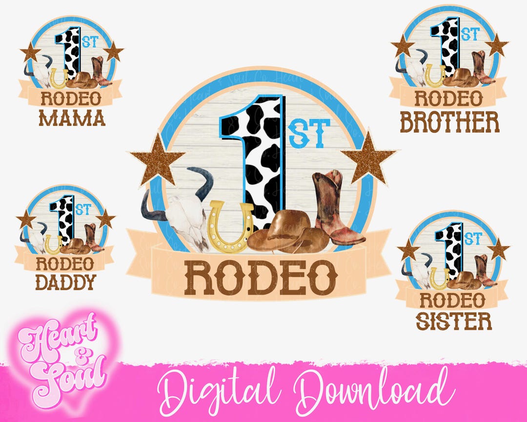 My First Rodeo Png- Family Bundle Png- 1st Rodeo Birthday Png- Digital ...