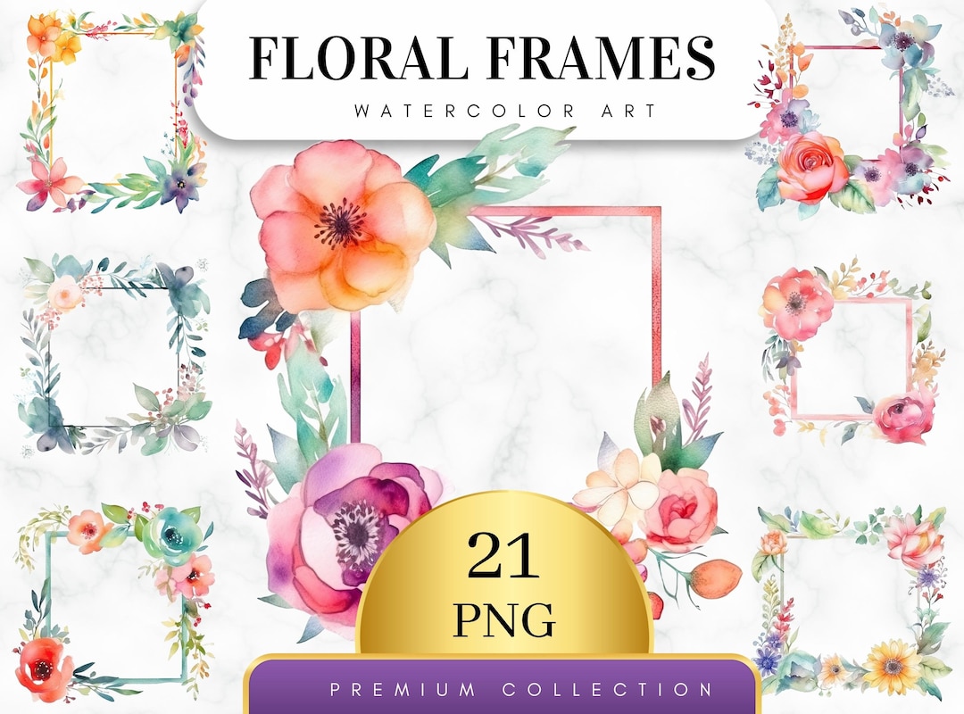 Set of 21, Watercolor Floral Frames, Floral Frames Clipart, Watercolor ...