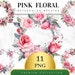 Set of 11, Watercolor Pink Floral Wreath, Floral Frame Clipart ...