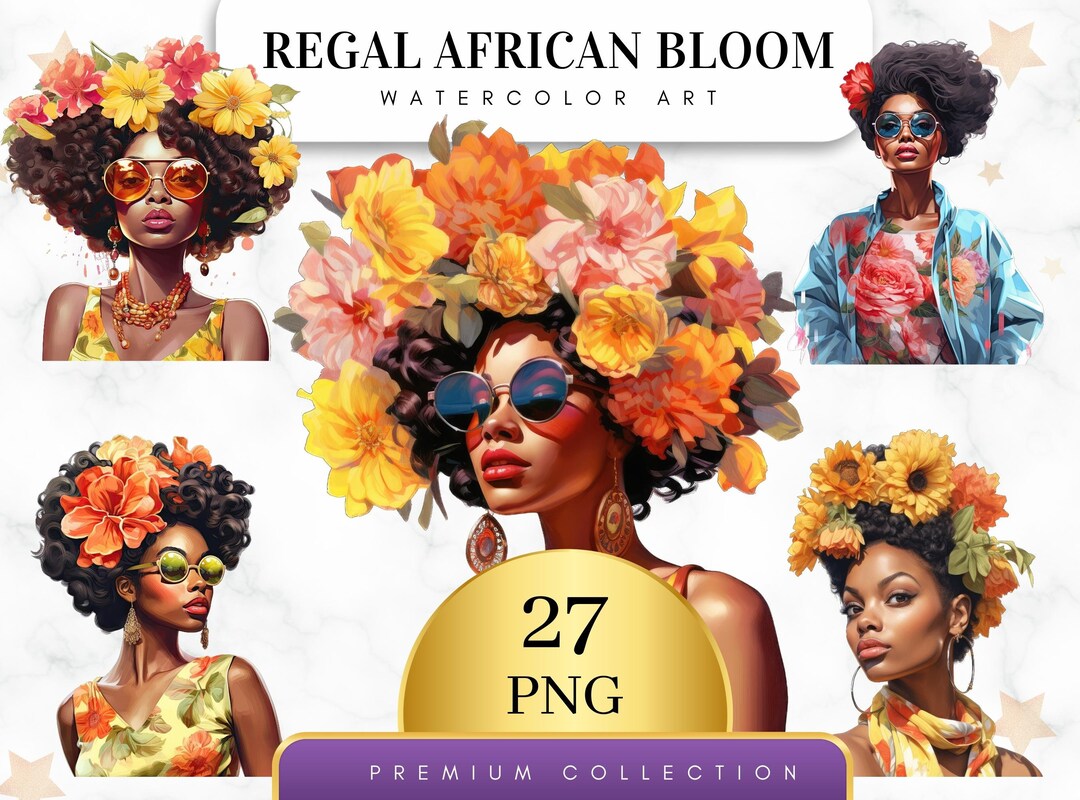 Set of 27, Watercolor Regal African Bloom, Afro Woman Png, Black Girl ...