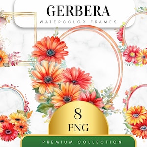 Set of 8, Gerbera Frames & Borders Watercolor, Floral Frame Clipart ...