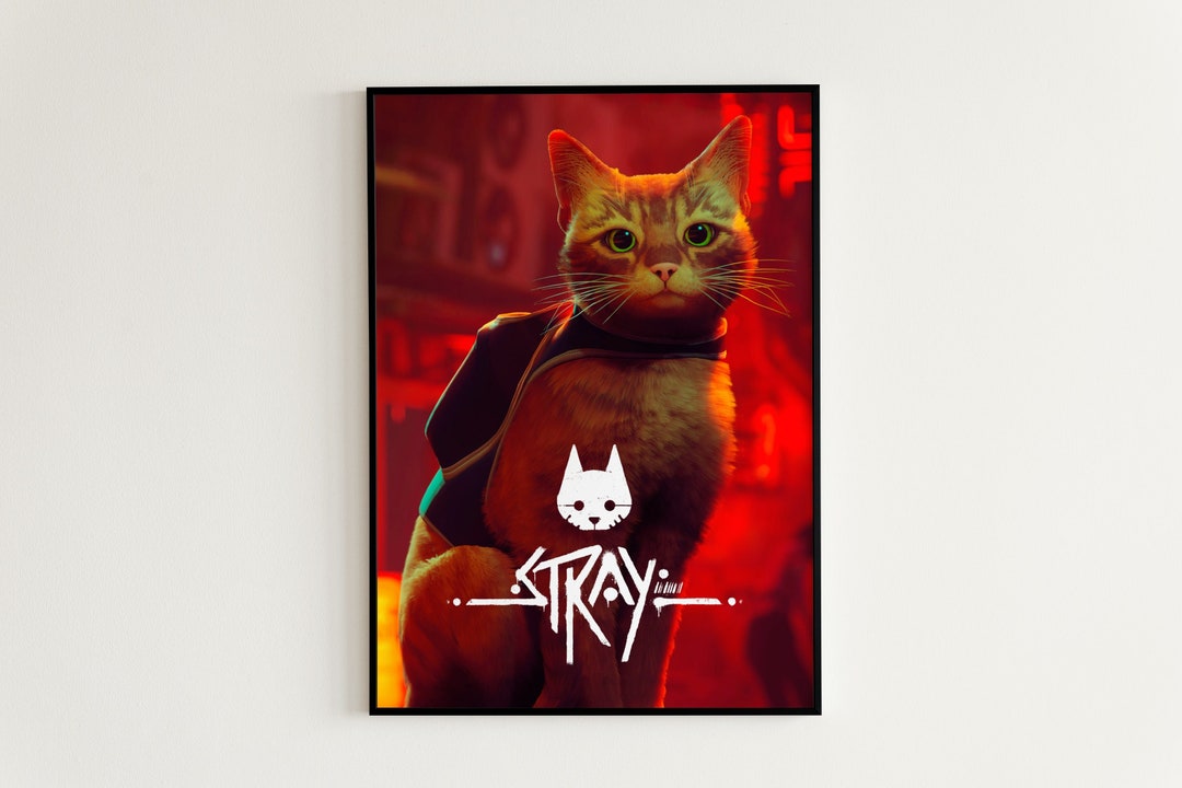 Stray Game Poster Print, Gaming Poster, Gaming Gifts, Stray Game Art ...