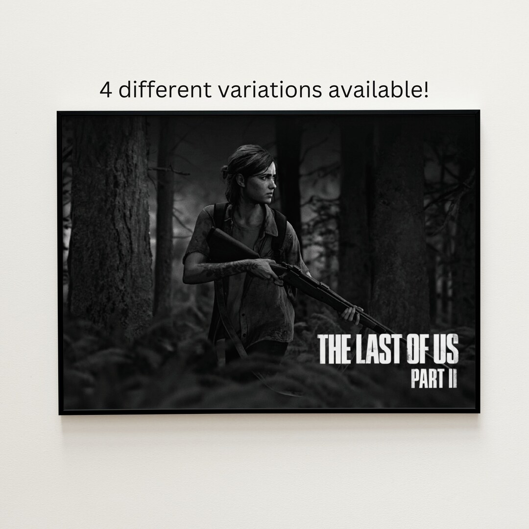 The Last of Us Part 2 Poster, Ellie, Last of Us, Gaming Poster, Gaming ...