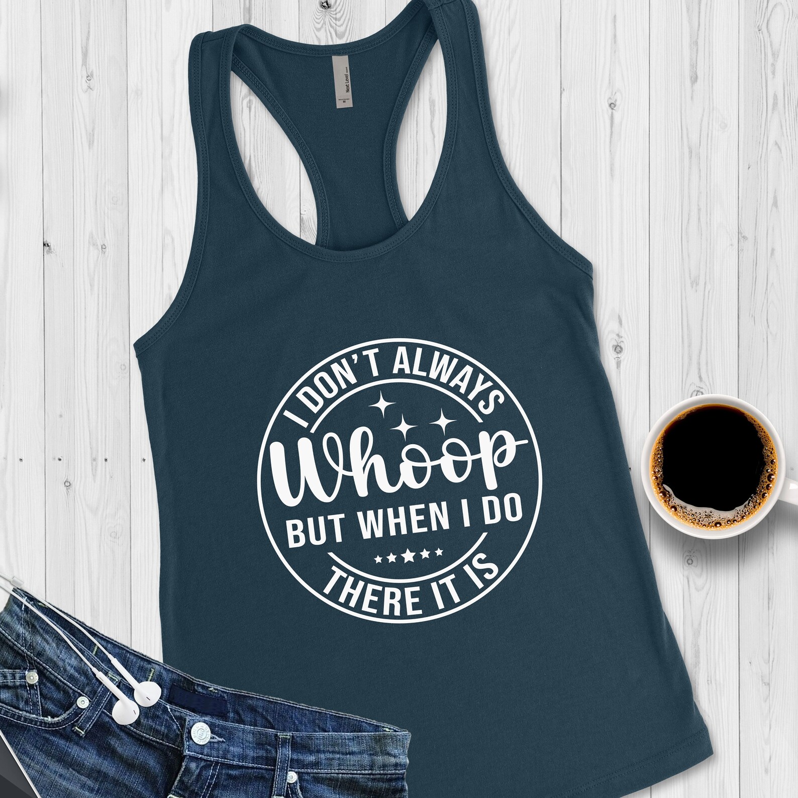 I Don't Always Whoop Tank, Funny Tank, Funny Gift, Graphic Tank, Gift ...