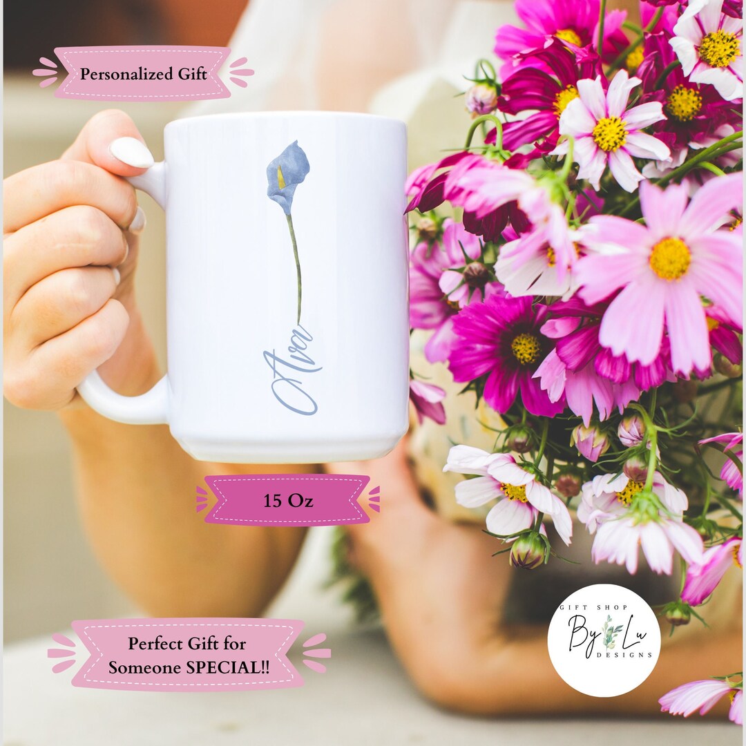 Calla Lily Flower Name Coffee Mug, Personalized Calla Lily Flower Cup ...