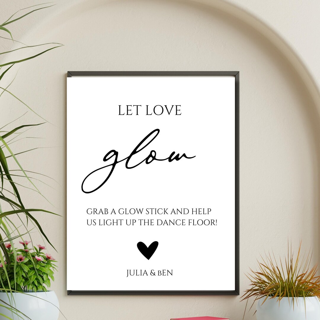 Glow Stick Sign Template, Wedding Glow Sticks Sign, Light up the Dance ...