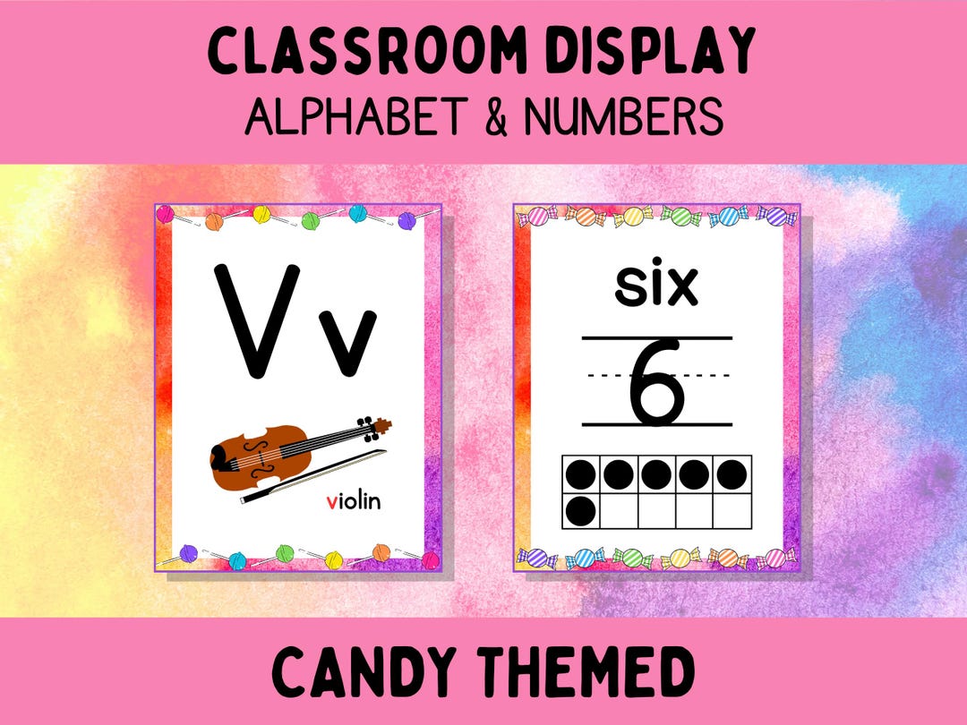 Candy Themed Alphabet and Number Posters for Primary Classrooms - 3 ...