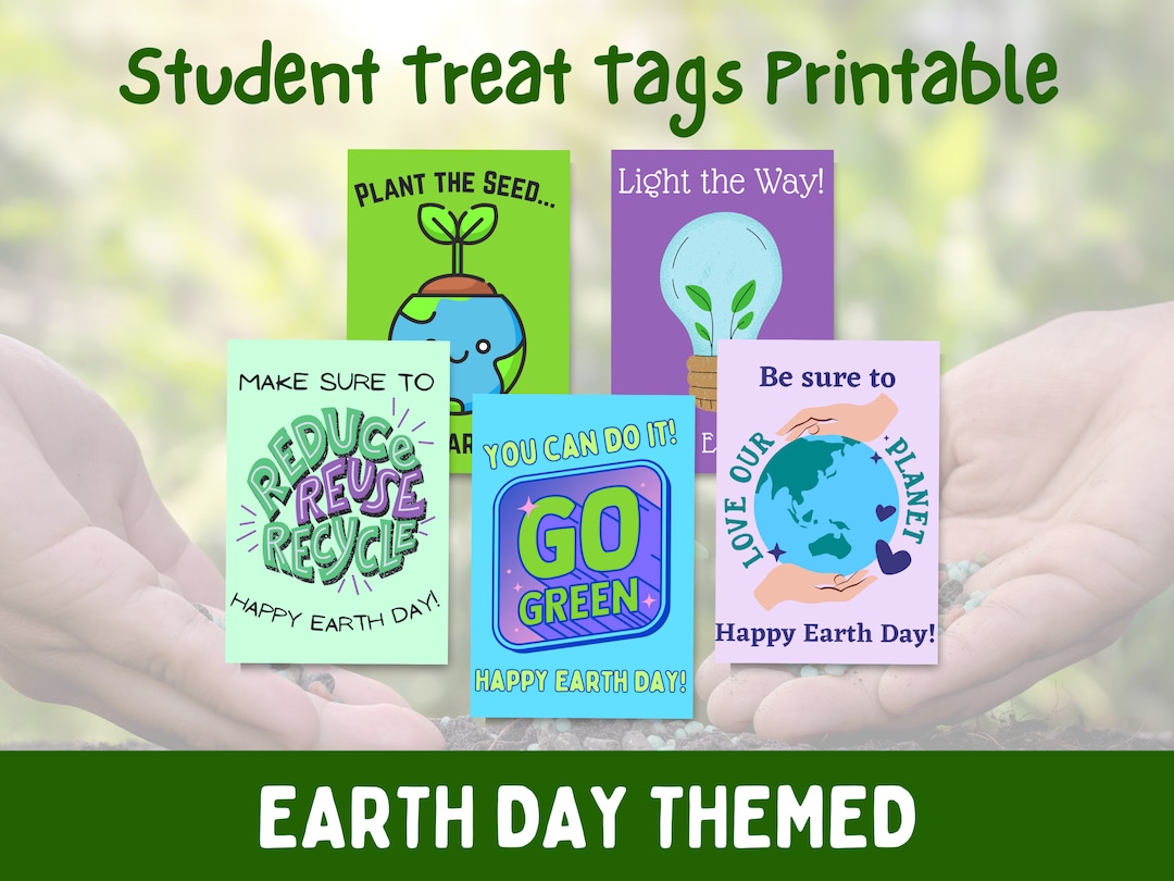 Earth Day Treat Tags – Printable Student Gift Tags (editable PDF) - Etsy