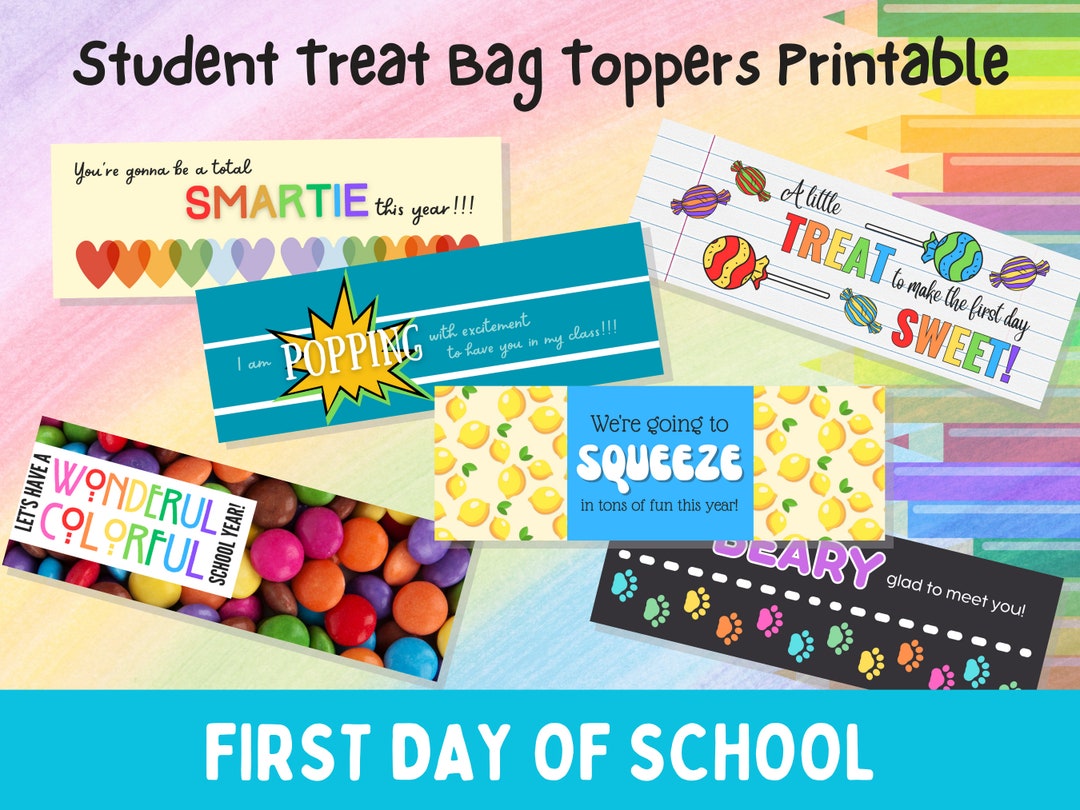 Student Treat Tags - Editable First Day of School Themed Sweet Treat ...