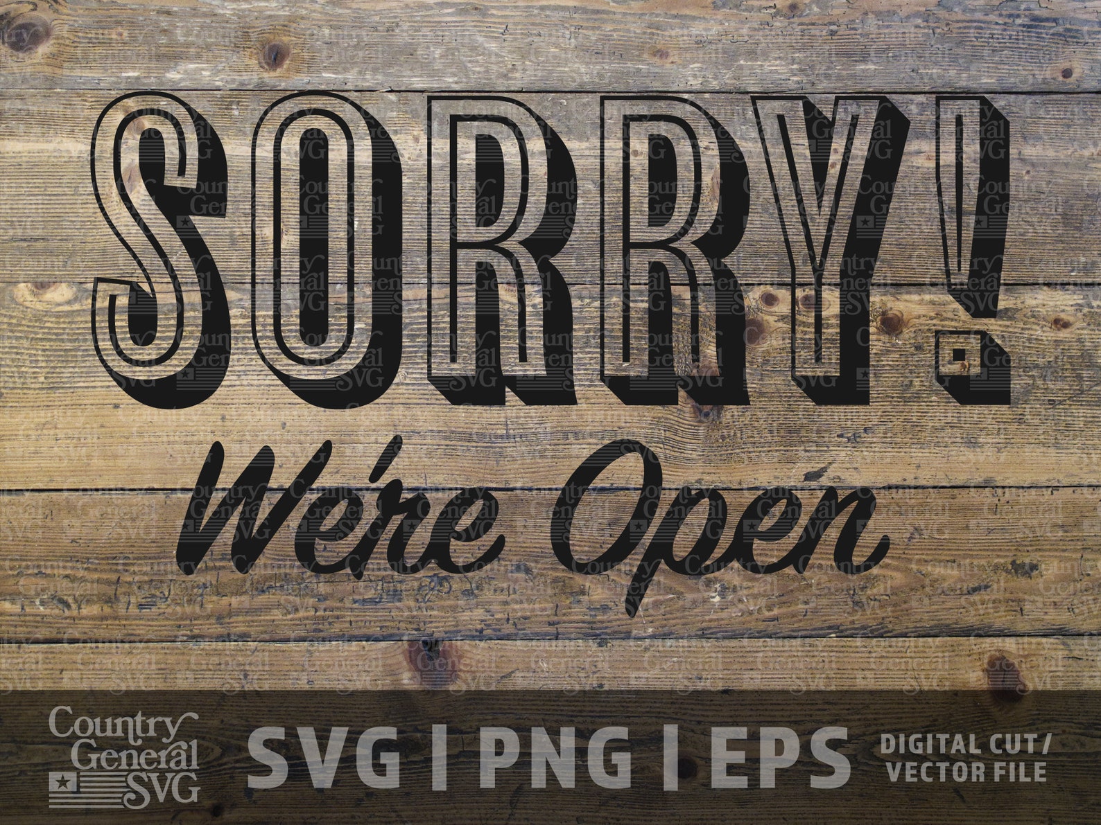 Funny Open Sign SVG | PNG | Eps, Unique Open Sign, Funny Sign Svg, We ...