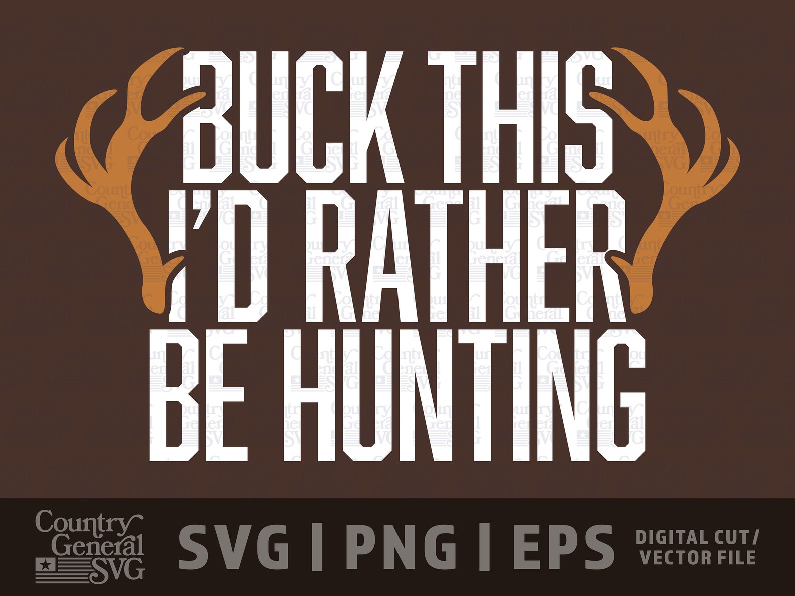 Buck This SVG | Png | Eps, Hunting Svg, Funny Hunting Sign, Buck Svg ...